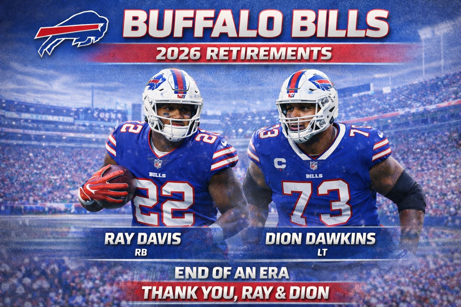 End of an Era: Ray Davis and Dion Dawkins Announce Their Retirements ...