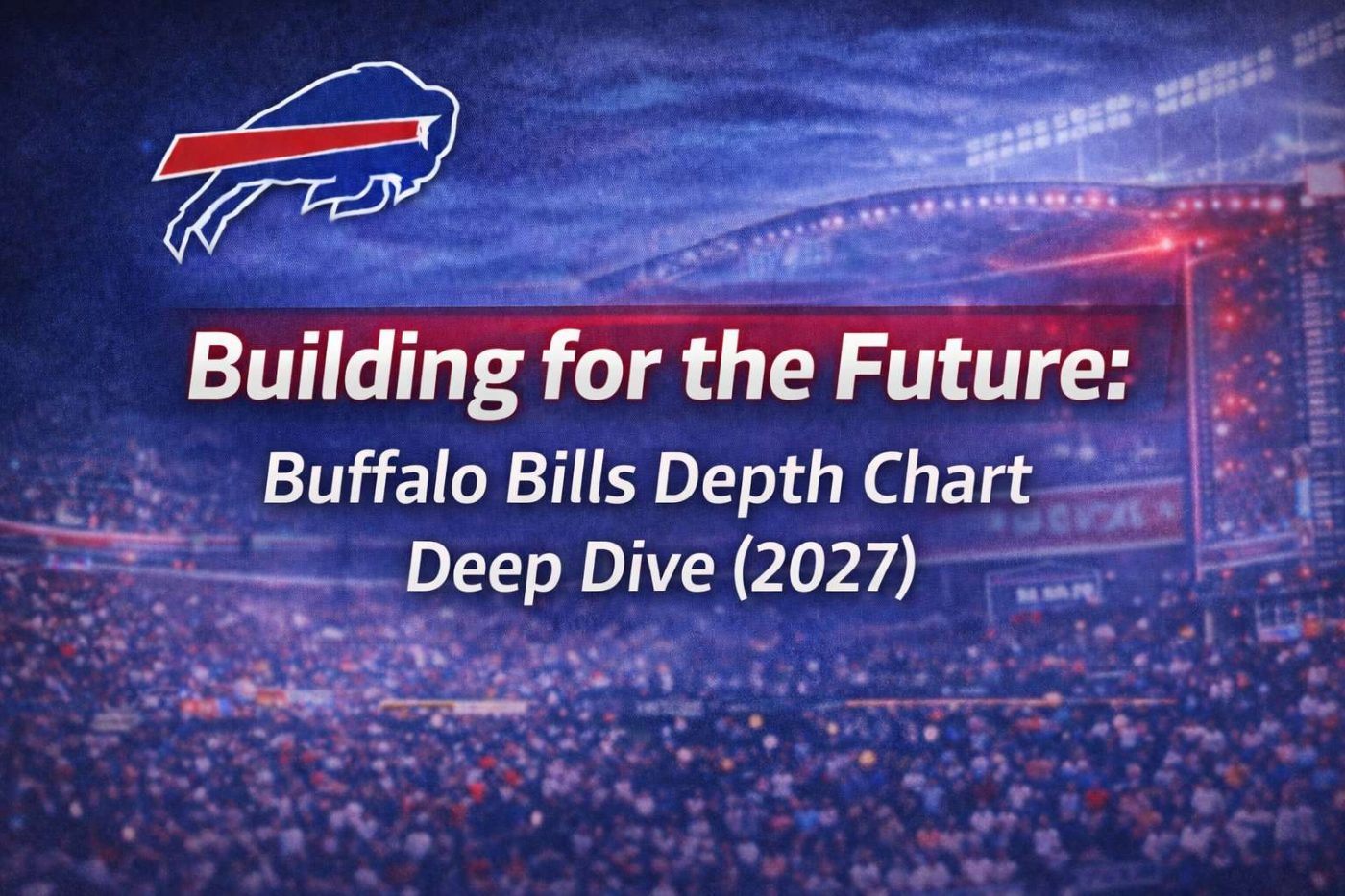 Buffalo Bills – 2027 PML Depth Chart Breakdown – Premier Madden League